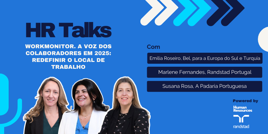 HR Talks | Workmonitor. Redefinir o local de trabalho. Não perca, já esta quarta-feira – Human ...